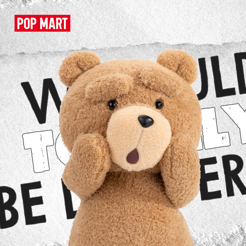 【Lên Kệ Toàn Quốc 05/7 Thời Gian Việt Nam 9H Sáng】POP MART 《Ted2》Ted Action Plush Doll