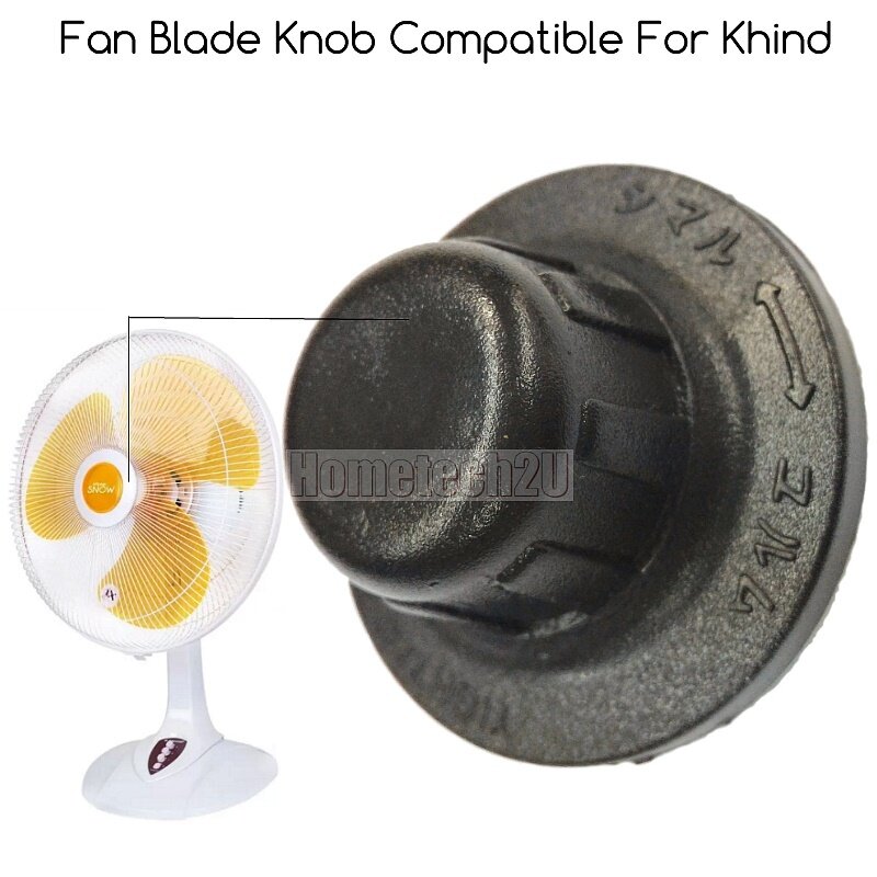 Table Fan Blade Lock Stand Fan Knob Spare Part For Khind